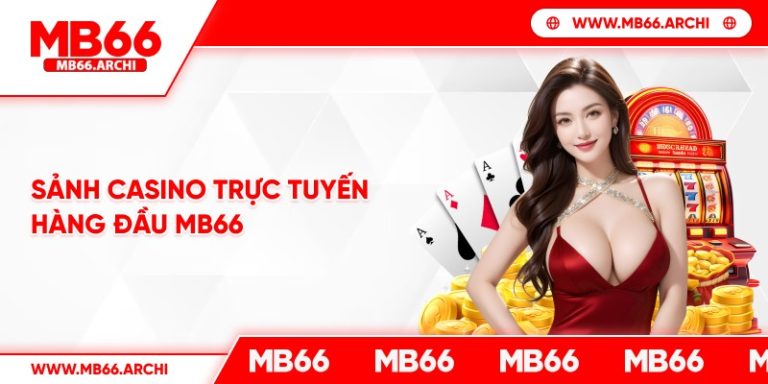 Mb66 – Trang Chủ Nhà Cái Uy Tín Và Chất Lượng Hàng Đầu