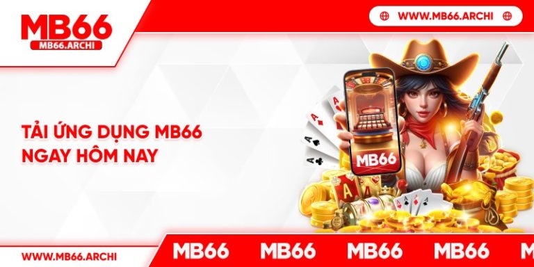 Mb66 – Trang Chủ Nhà Cái Uy Tín Và Chất Lượng Hàng Đầu